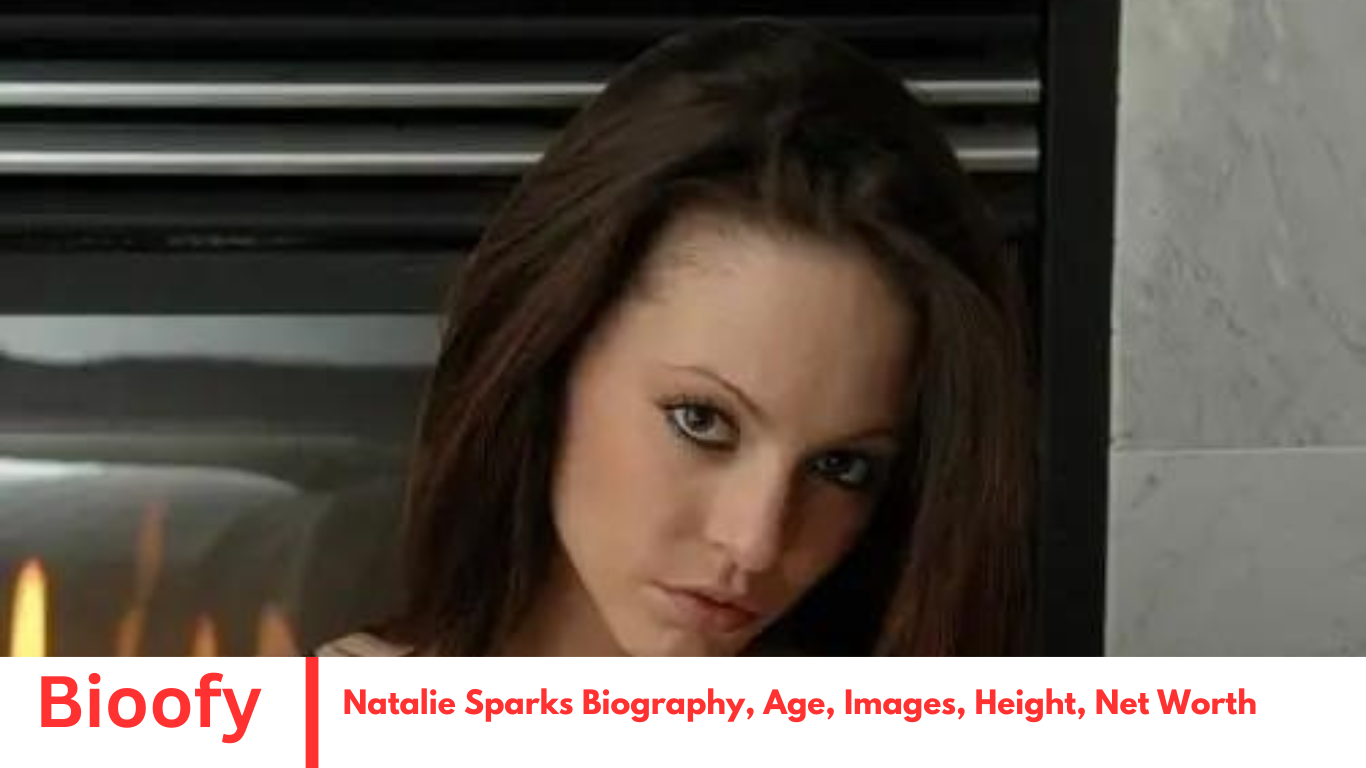 Natalie Sparks Biography, Age, Images, Height, Net Worth - Bioofy