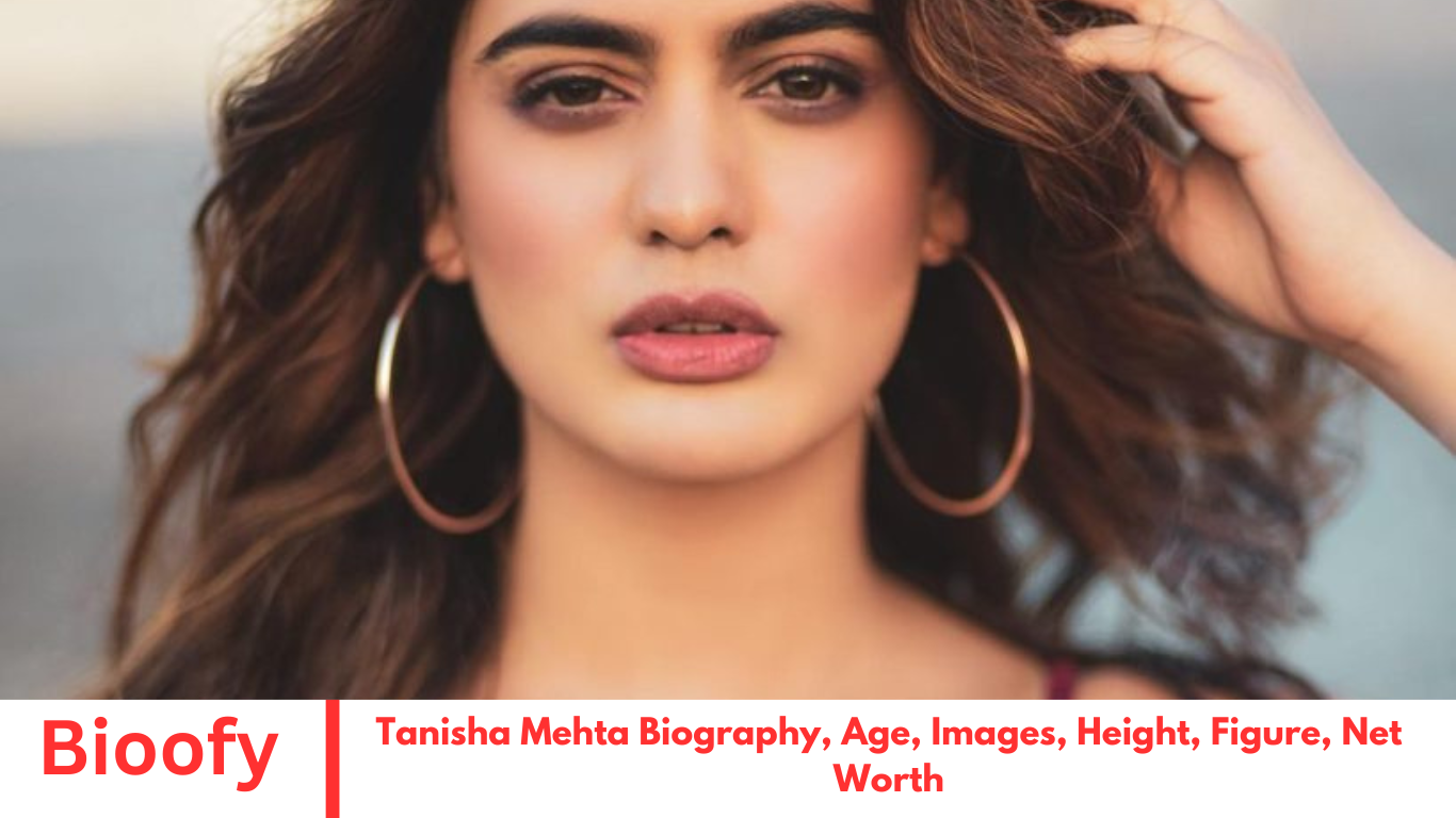 Tanisha Mehta Biography, Age, Images, Height, Figure, Net Worth - Bioofy